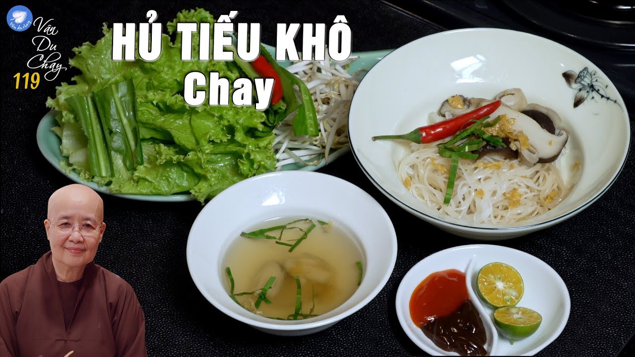 Cách làm Hủ Tiếu Khô Chay với Nước sốt thơm ngon đặc biệt | Vân Du Chay 119 - Cơm chay