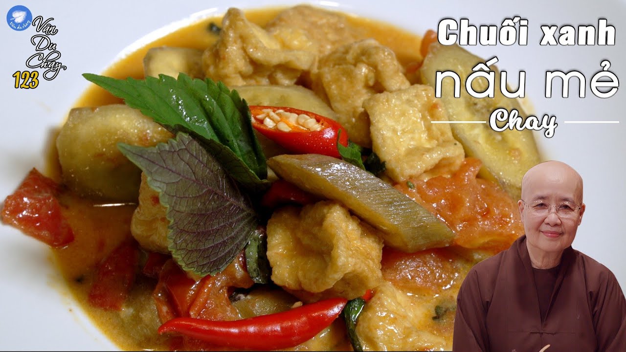 Chuối xanh nấu mẻ và Cách làm mẻ chua an toàn tại nhà | Vân Du Chay 123 ...